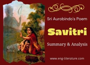 Savitri by Sri Aurobindo Summary and Analysis - All About English ...