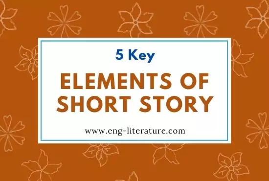 Short Story Definition Examples Elements Characteristics Writers 