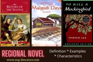 Regional Novel | Definition, Characteristics, Elements, Examples in ...