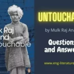 Untouchable by Mulk Raj Anand Summary - All About English Literature